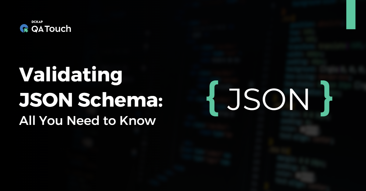 Validating Json Schema All You Need To Know