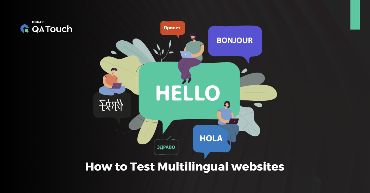 How to Test Multilingual Websites - QA Touch