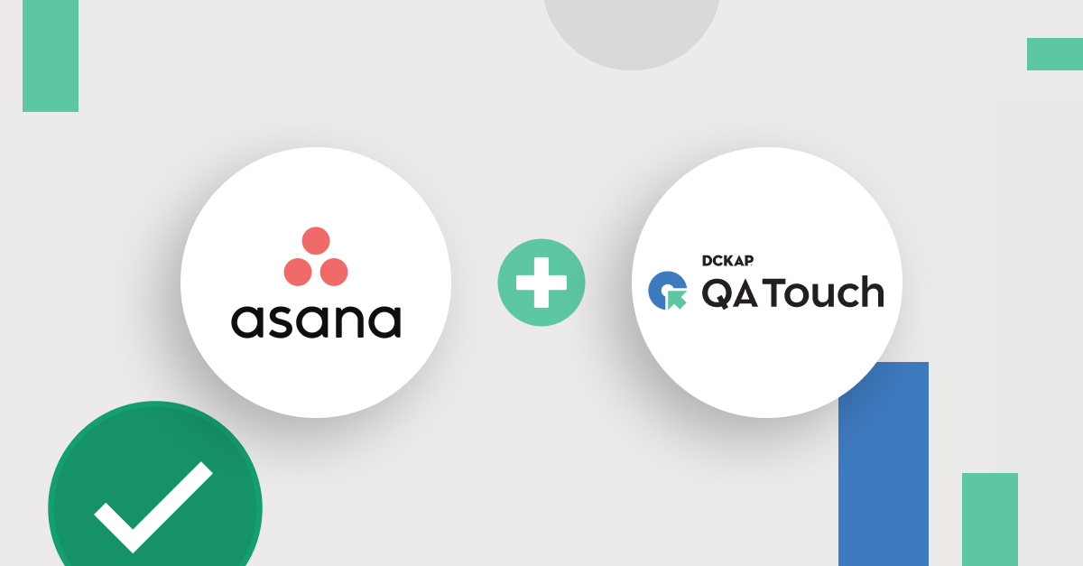 Asana QA Touch Integration step by step guide