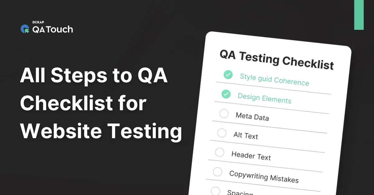 All Steps To Qa Checklist For Website Testing Qa Touch 6625