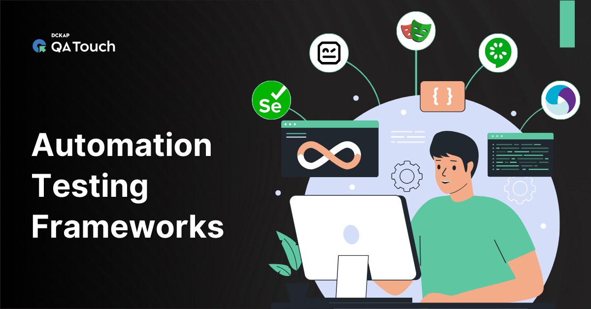 Popular Automation Testing Frameworks In 2025 Qa Touch