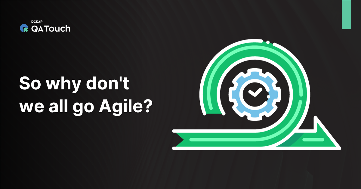 Why Go Agile? Unleash the Power of Agile Methodology