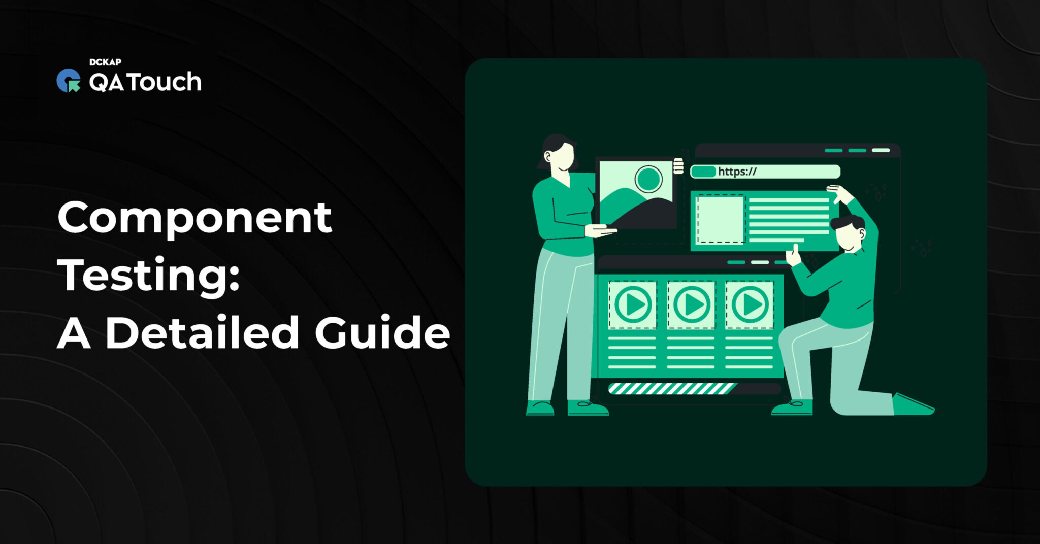 A Comprehensive Guide To Component Testing