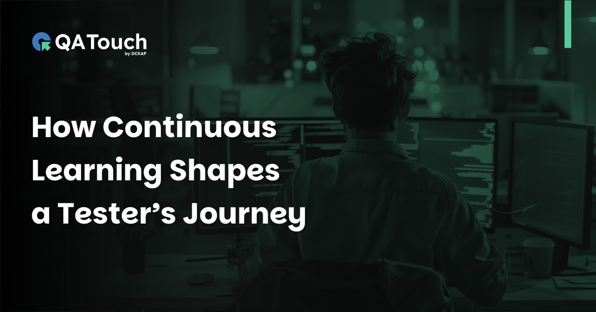How Continuous Learning Shapes a Tester’s Journey in 2026